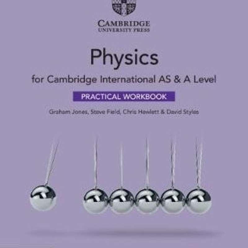 Promo Cambridge International As & A Level Physics Practical Workbook ...