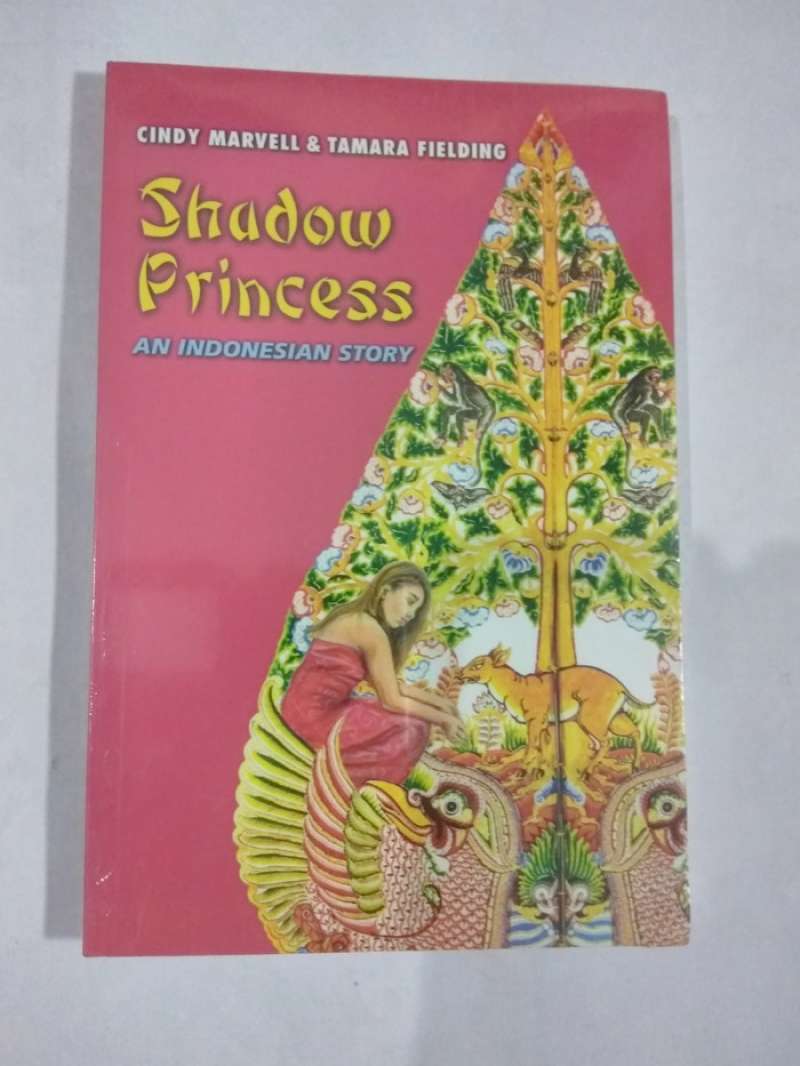 Promo Buku Shadow Princess An Indonesian Story Diskon 23% di Seller Kim ...