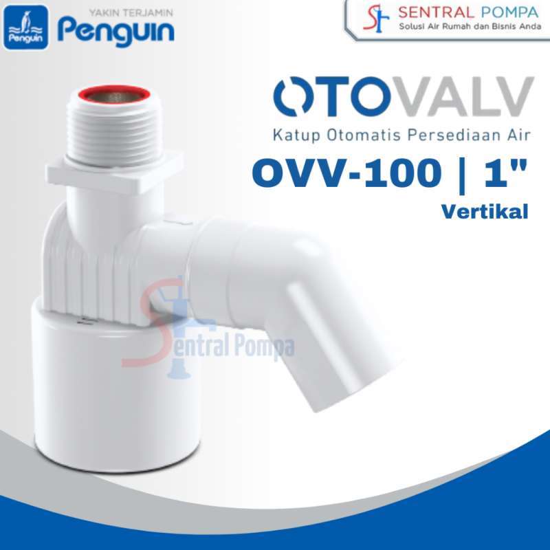 Promo Penguin Otovalv Ovv-100 Vertikal Pelampung Toren Air Otomatis ...