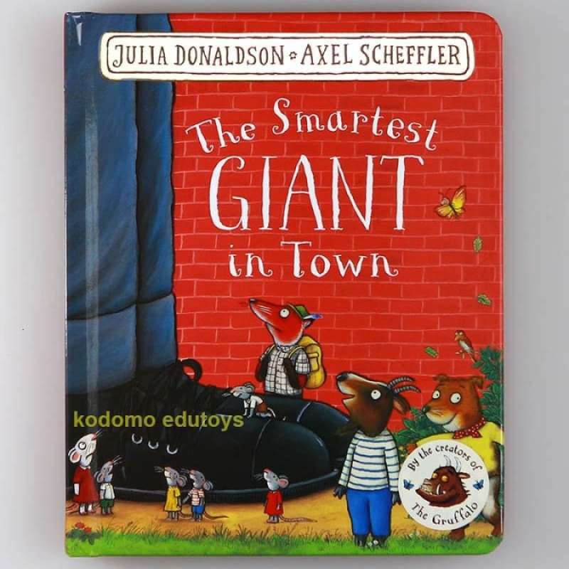 Promo The Smartest Giant In Town (Board Book) By Julia Donaldson Diskon ...