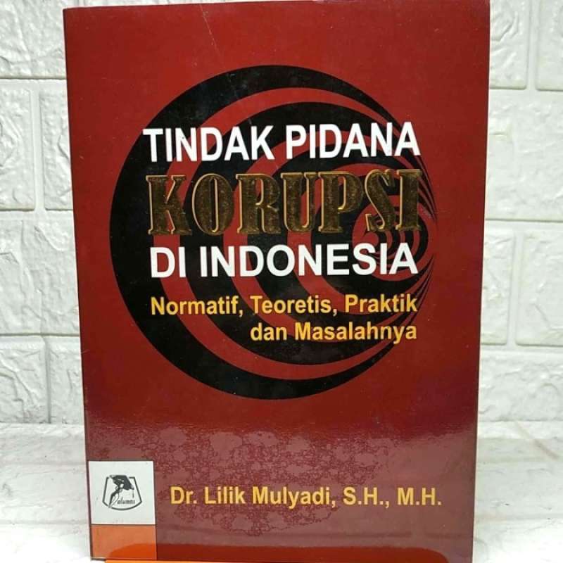 Promo Buku Tpk Tindak Pidana Korupsi Di Indonesia Normatif Teoretis Diskon 23% di Seller Emerald ...