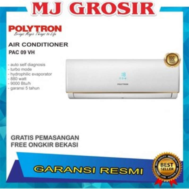 Promo AC POLYTRON PAC 09 VH 1PK 1 PK + PASANG R410 NEUVA ICE DELUXE Diskon 23% di Seller Broman ...