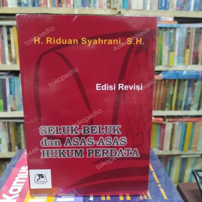 Promo Seluk Beluk dan Asas Asas Hukum Perdata Edisi Revisi - Riduan ...