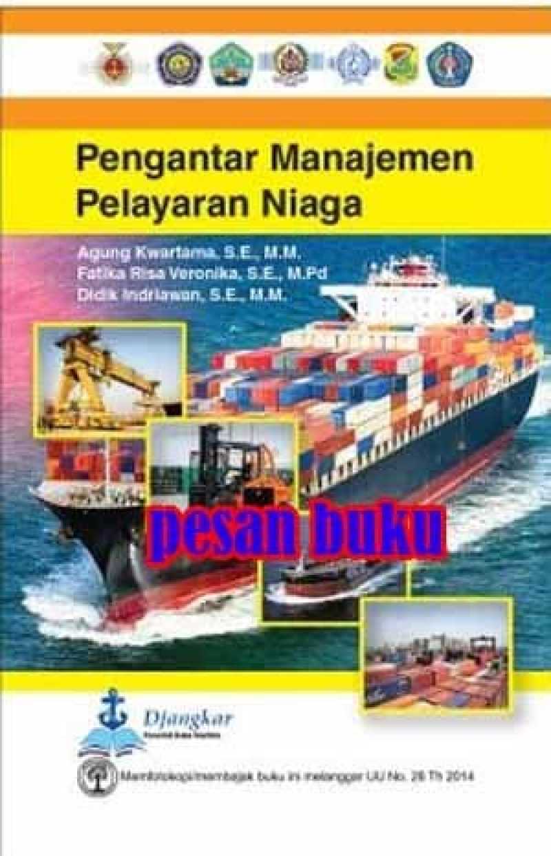 Jual Buku Pengantar Manajemen Pelayaran - Niaga Agung Kwartama Di ...