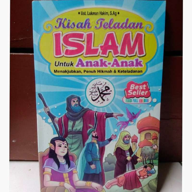 Jual Buku Kisah Teladan Islami Untuk Anak Anak di Seller Wellmart Premier - Cengkareng Timur ...
