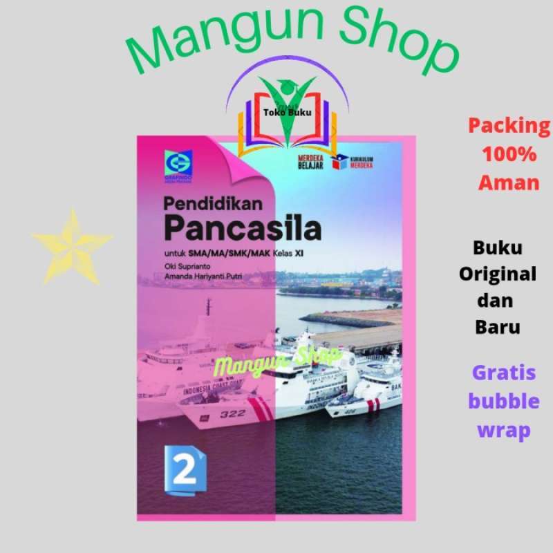 Promo Buku Pendidikan Pancasila Kelas XI.11 SMA Kurikulum Merdeka Grafindo Diskon 27% di Seller ...