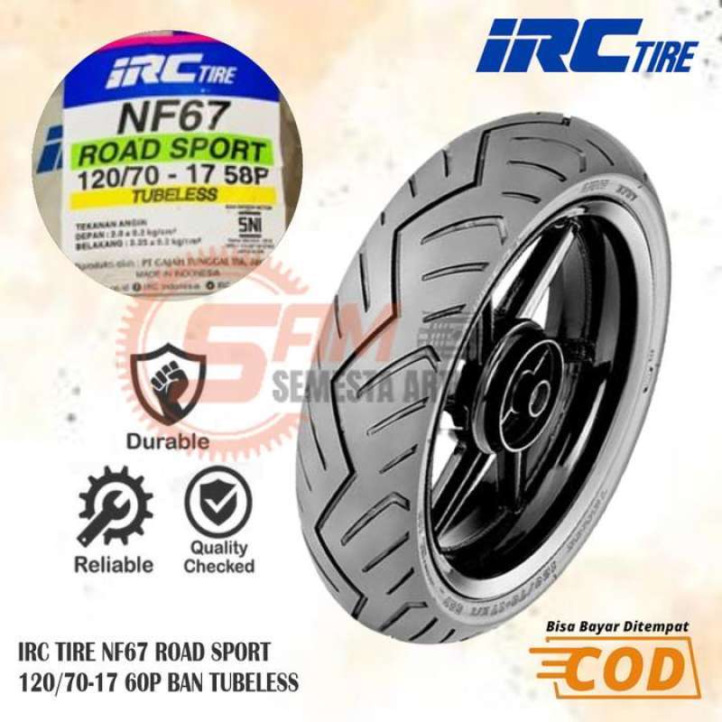 Jual Ban Luar IRC Tire 120/70 Ring 17 NF67 Road Sport Tubeless Motor Sport di Seller Semesta ...