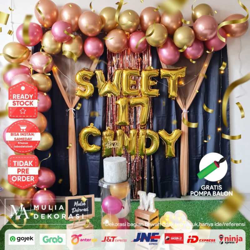 Promo Dekorasi Sweet Seventeen 17 Th Ultah Metalik Birthday Diy ...