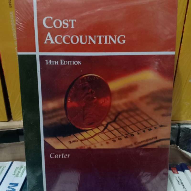 Jual Buku Cost Accounting Fourteenth Edition Edisi 14 By William Carter ...