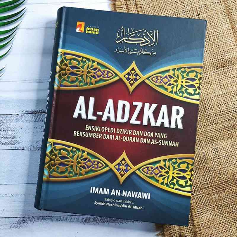 Jual Kitab Al Adzkar Karya Imam An-nawawi - Ensiklopedi Dzikir Dan Doa Di Seller Hachi ...