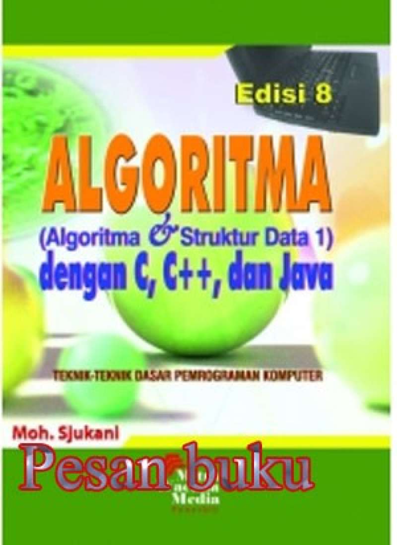Promo Buku Algoritma(algoritma&struktur Data1) Dengan C,c++ Ed.8 Diskon ...
