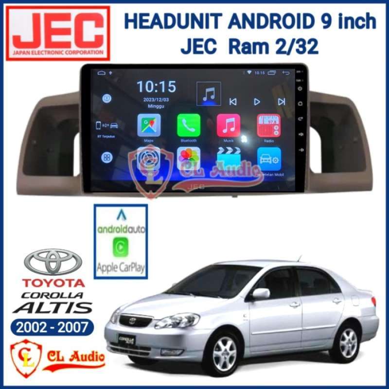 Promo Head Unit Android Jec 9 Inch Toyota Altis 2002- 2007 Pnp Diskon 23% Di Seller Indah Auto ...