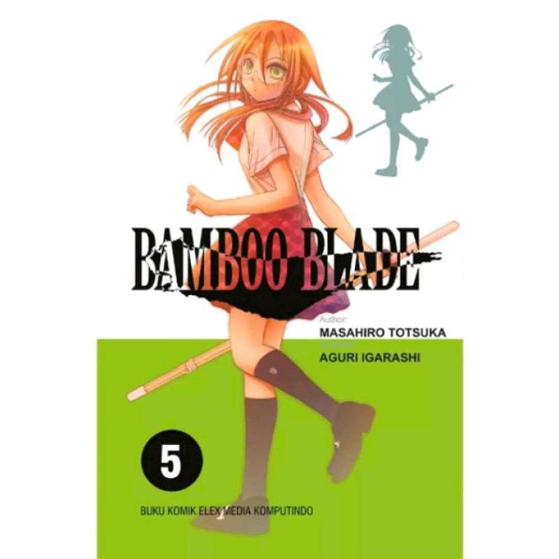 Promo Komik Bamboo Blade 5 - Masahiro Totsuka Diskon 30% di Seller Sagara Komik - Wonokusumo ...