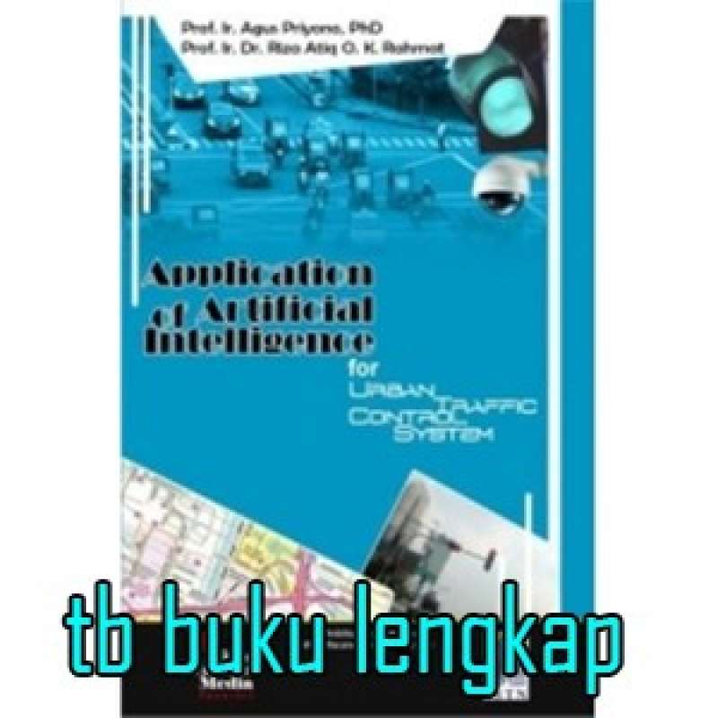 Promo Buku Application Of Artificial For Urban Traffic Control System Diskon 23 Di Seller