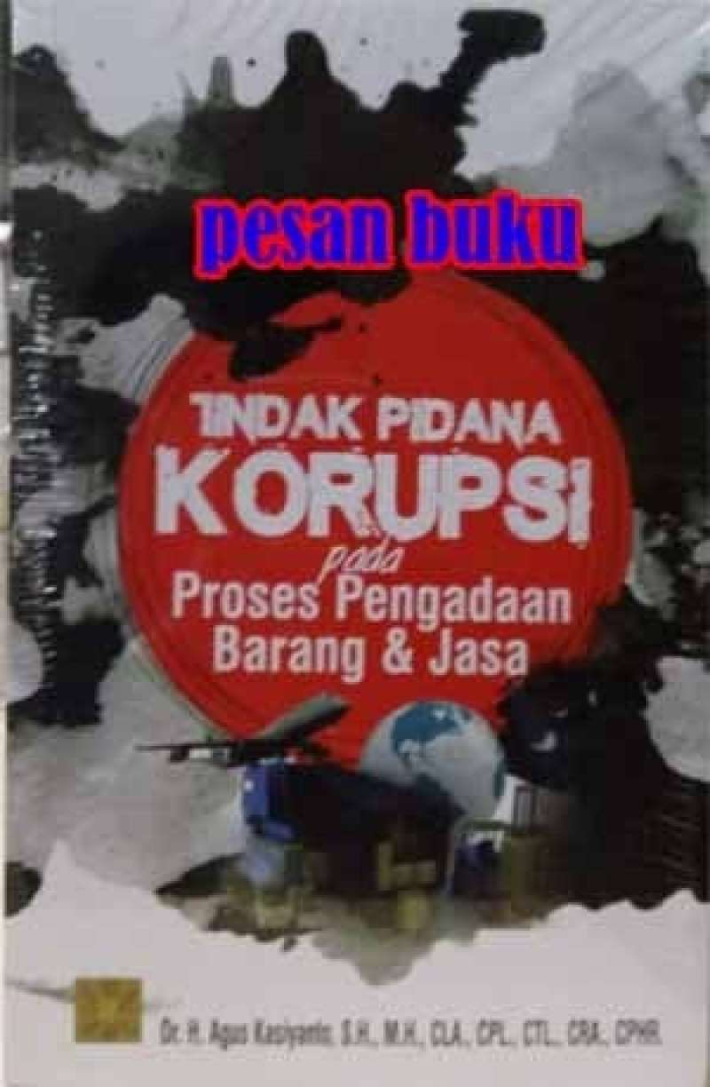 Promo Buku Tindak Pidana Korupsi Pada Proses Pengadaan Barang Dan Jasa