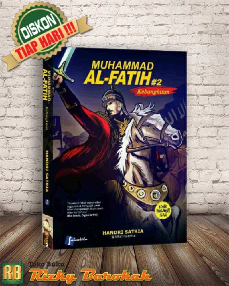 Jual Komik Muhammad Al Fatih 2 : Kebangkitan di Seller Pilihan Shop - Harapan Jaya, Kota Bekasi ...