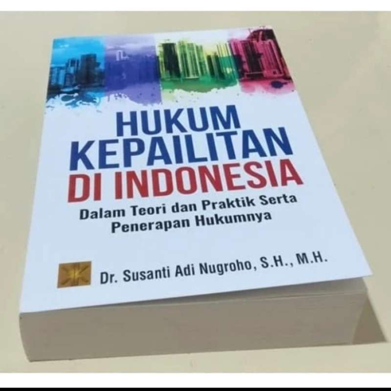 Promo BUKU ORIGINAL HUKUM KEPAILITAN DI INDONESIA Dalam teori Dr. Susanti Diskon 23% di Seller ...