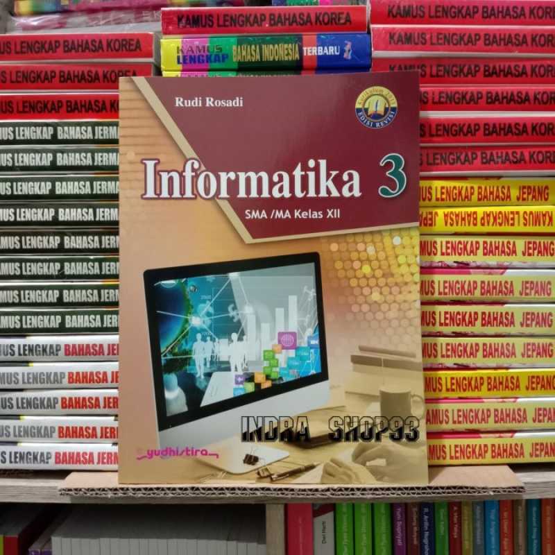 Promo Buku Informatika Kelas 3/Xii 3 Sma K13 Revisi Yudhistira Diskon ...