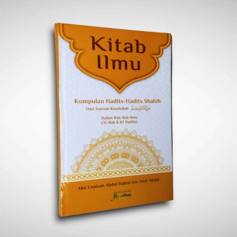 Promo Kitab Ilmu Abdul Hakim Bin Amir Abdat | Kumpulan Hadits Bab-Bab ...