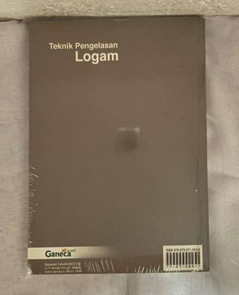 Jual Teknik Pengelasan Logam Buku Pengayaan Seri Melatih Kemandirian Karya Sunari Buku Teknik ...