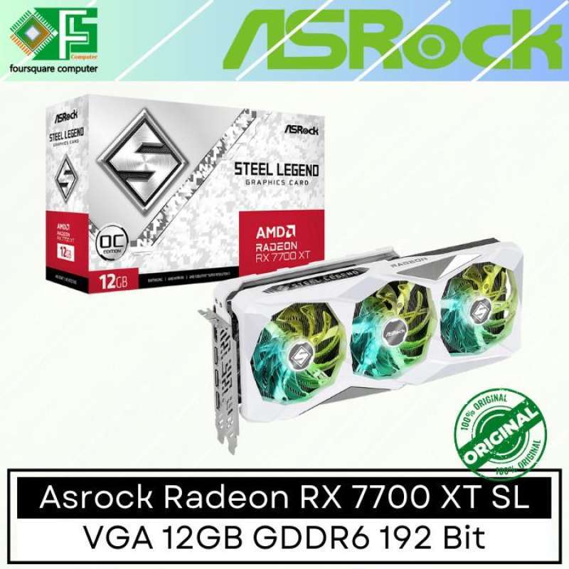 Jual VGA Asrock Steel Legend Radeon RX 7700 XT 12GB GDDR6 192 Bit Resmi ...