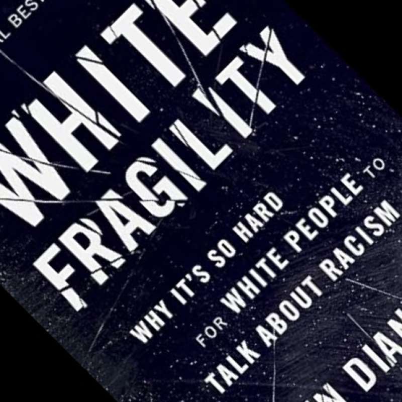 Promo White Fragility – Robin Diangelo (original English Version ...