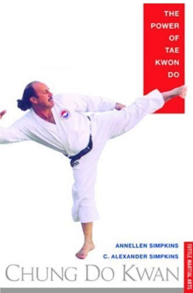 Promo Chung Do Kwan: The Power of Tae Kwon Do (ORIGINAL ENGLISH VERSION ...