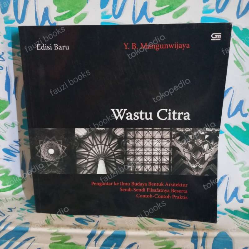 Jual Original Buku Wastu Citra Yb Mangunwijaya Edisi Baruâ cekâ fotoâ ...