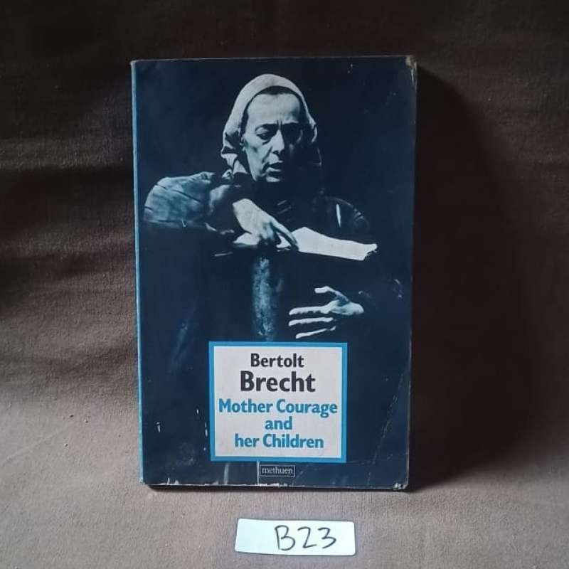 Jual Bertolt Brecht - Mother Courage And Her Children Di Seller Noelle ...
