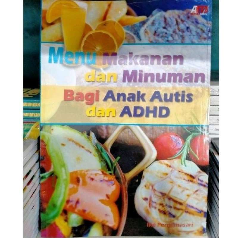 Jual Promo Menu Makanan Dan Minuman Bagi Anak Autis Dan Adhd - Ike Di ...