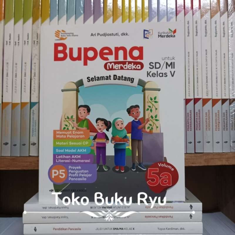 Promo Bupena Merdeka Volume 5a Kelas 5 Sd/mi Kurikulum Merdeka Erlangga Diskon 23% Di Seller ...