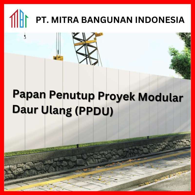 Jual Papan Pagar Ppdu Penutup Proyek Hoarding Board Pt. Mitra Bangunan ...