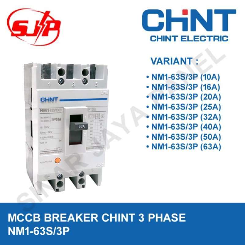 Promo MCCB CHINT 3 PHASE NM1-63/3P 10A 16A 20A 25A 32A 40A 50A 63A ORIGINAL Diskon 23% di Seller ...