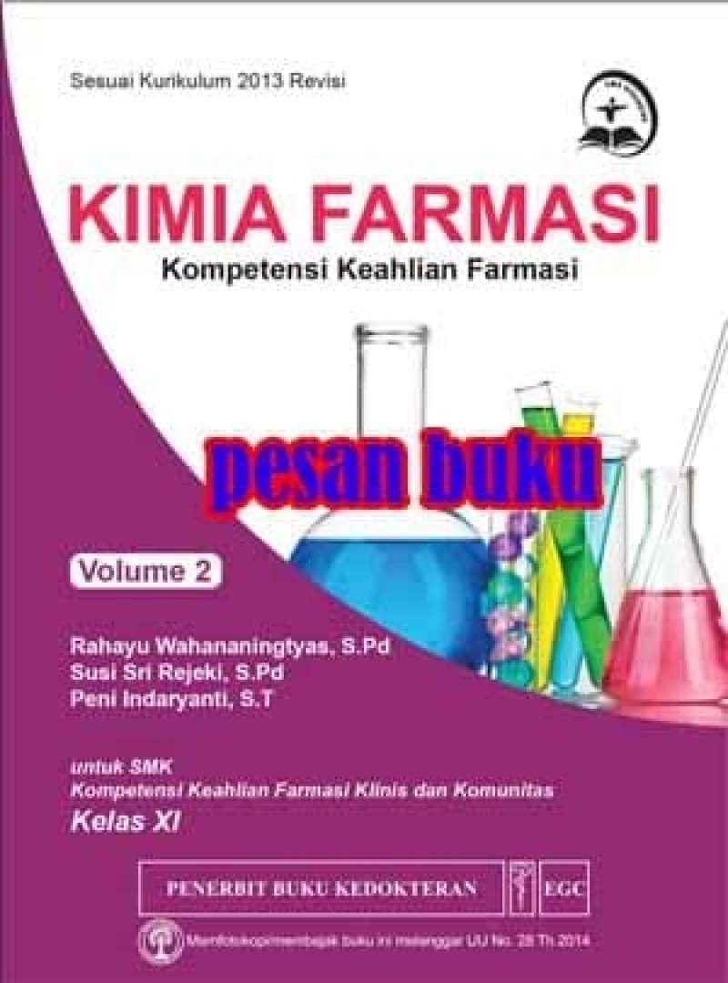 Promo Buku Kimia Farmasi Kelas Xi Vol. 2 - Rahayu Wahananingtyas Diskon 29% di Seller GOLD ...
