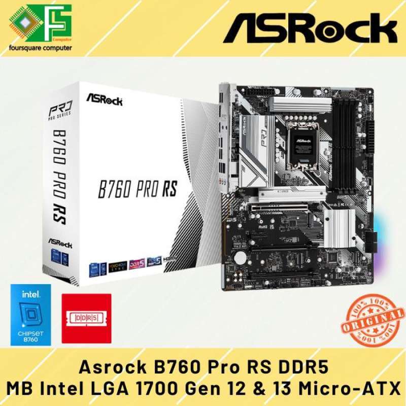 Jual Motherboard Asrock B760 Pro RS DDR5 Intel LGA 1700 gen 12 & 13 ATX ...