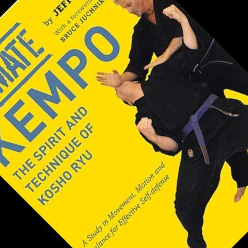 Promo Ultimate Kempo: The Spirit & Technique of Kosho Ryu (ORIGINAL ...
