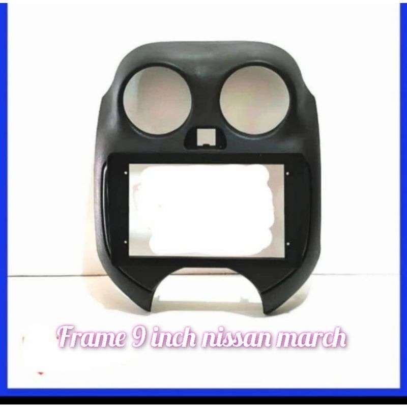 Jual Frame Head Unit 9 Inch Nissan March Di Seller Khalid Maju Jaya ...