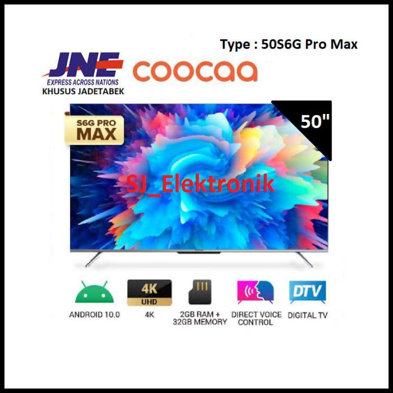 Promo Led Tv Coocaa 50 Inch 50s6g Pro Max / 50s6 Uhd 4k Androidtv 10.0 Diskon 3% Di Seller ...