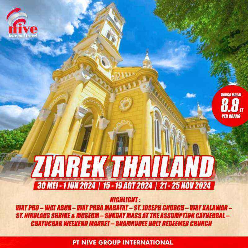 Jual Wisata Rohani Kristiani Thailand 5d4n Series 2024 Di Seller Nive ...