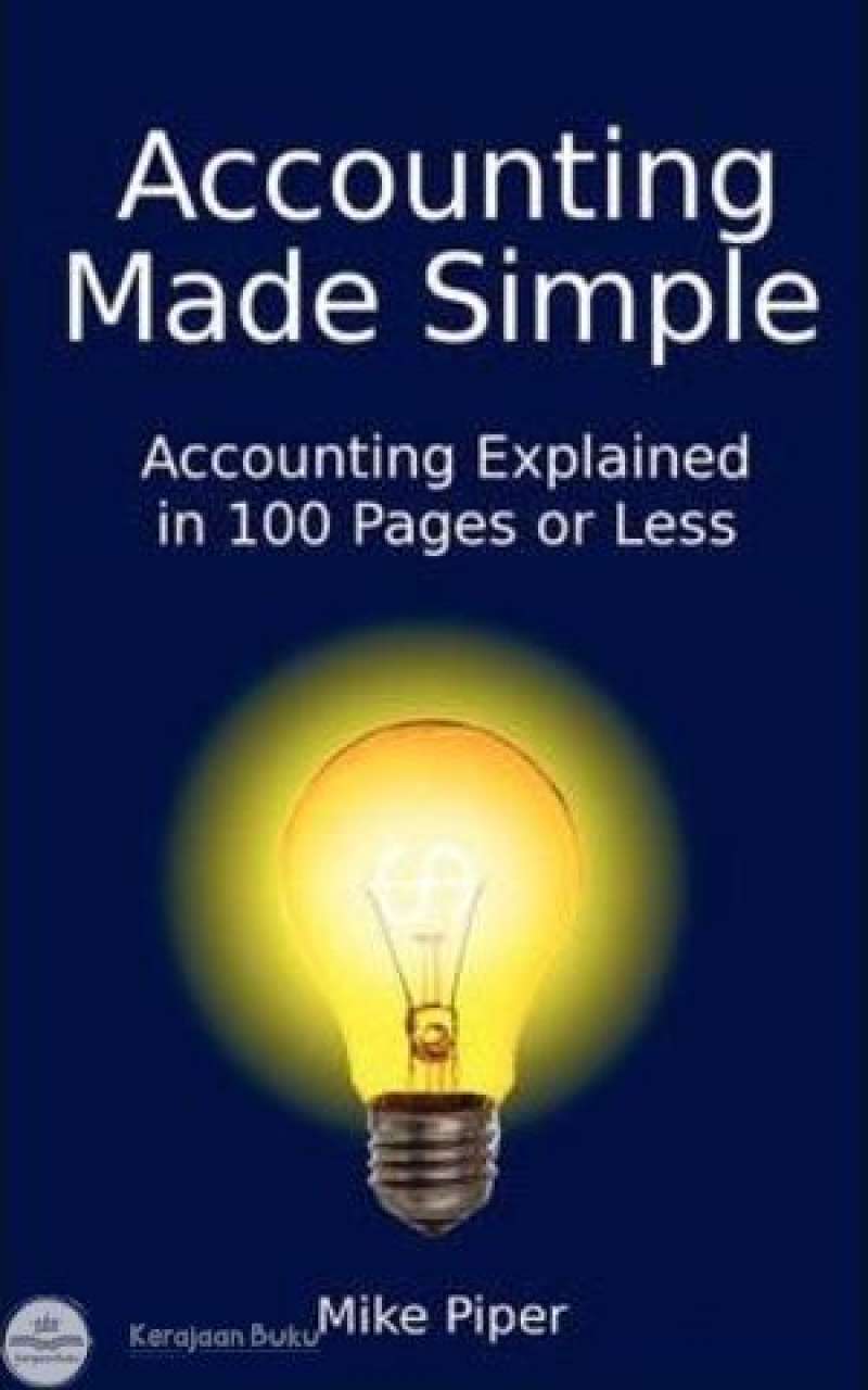 Jual Accounting Made Simple : Accounting Explained In 100 Pages Or Less ...