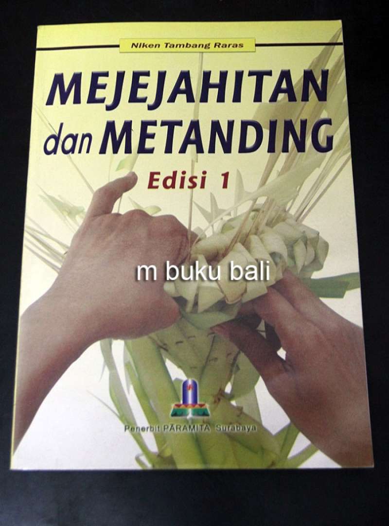 Jual Mejejahitan Dan Metanding 1 - Buku Bali Hindu Di Seller Hachi ...