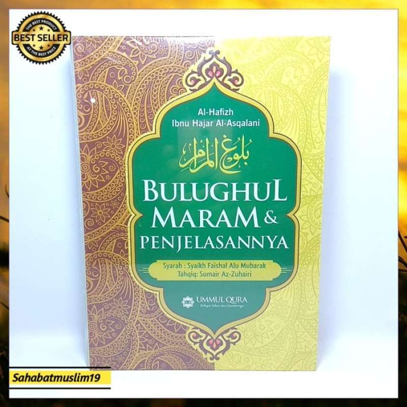 Promo Bulughul Maram Dan Penjelasan Nya | Bulghul Maram | Termurah ...