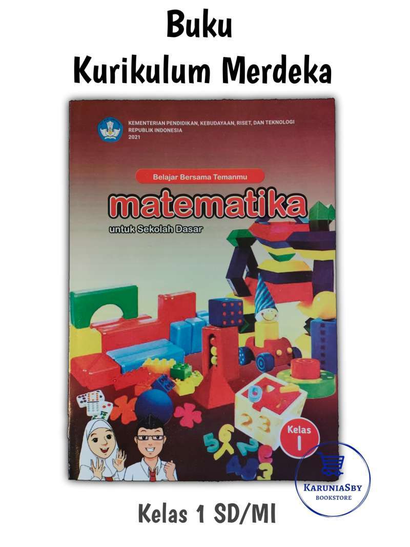 Jual Buku Paket Kelas 1 SD Kurikulum Merdeka Revisi 2021 Terbaru - MATEMATIKA di Seller ...