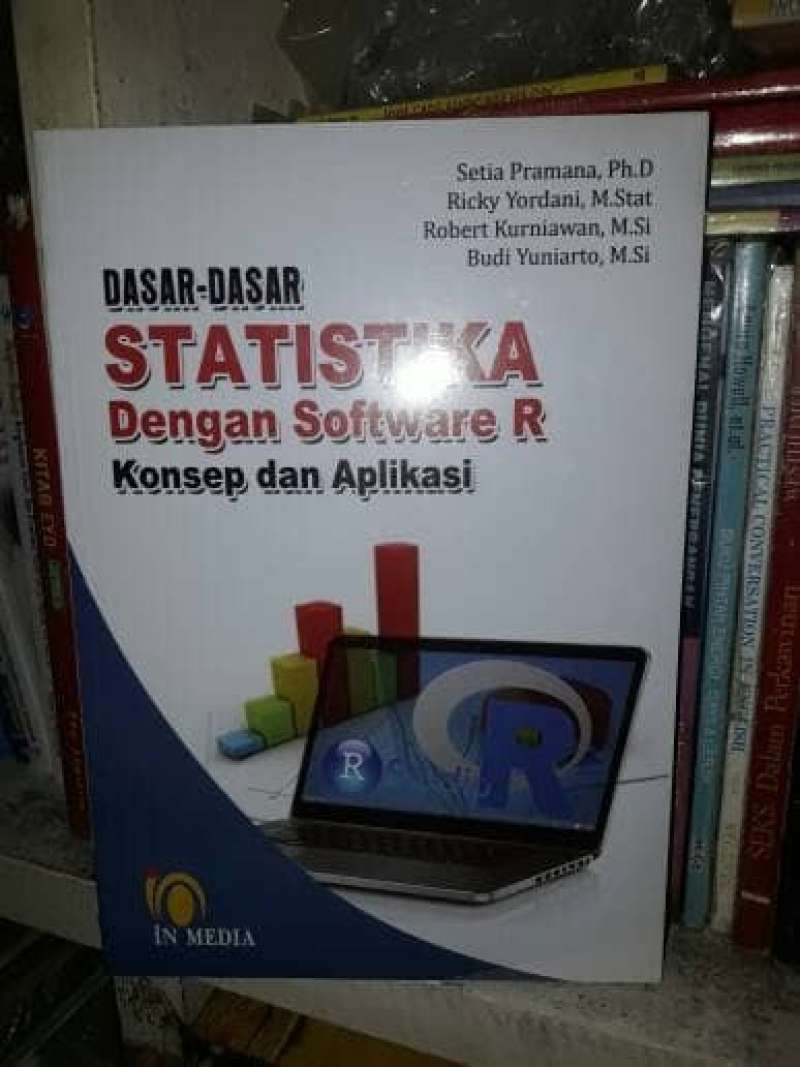 Promo Dasar-Dasar Statistika dengan Software R Konsep dan Aplikasi ...
