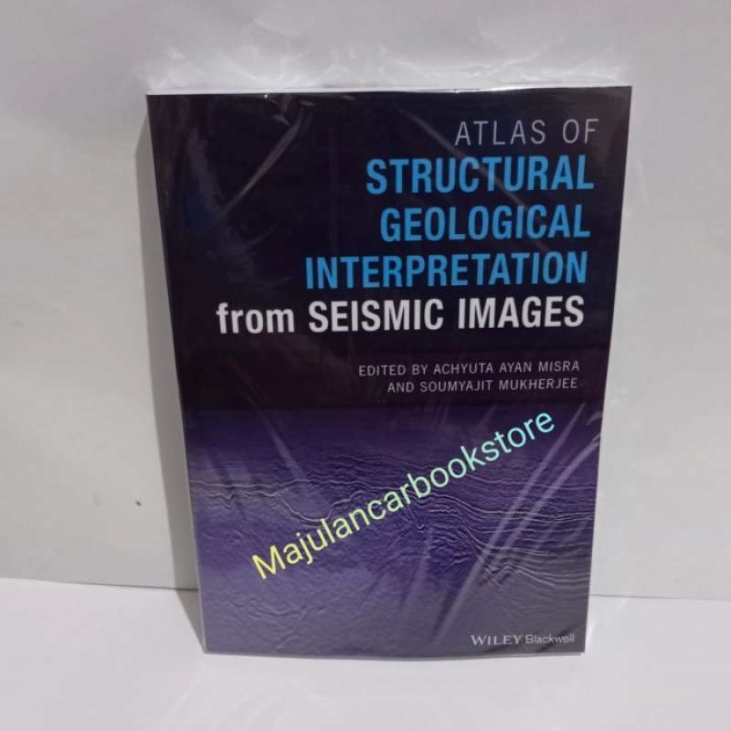 Promo Atlas Of Structural Geological Interpretation From Seismic Images Diskon 31% di Seller ...