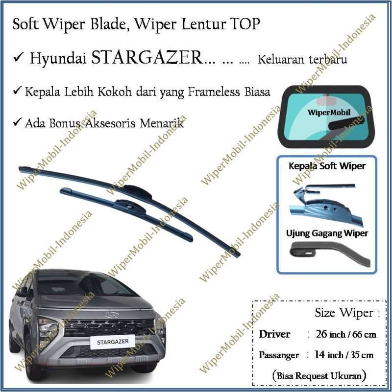 Promo Soft Wiper Blade kaca Mobil Hyundai Stargazer tahun 2022 2023 ...