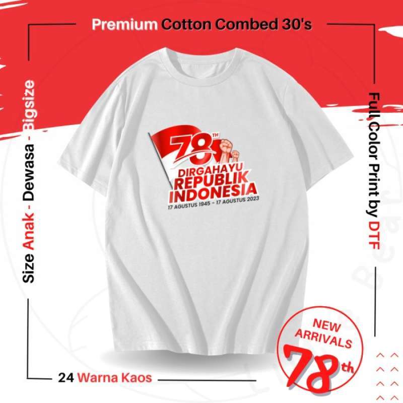 Jual Kaos Hut Ri 78 - Baju Hut Ri 78 - Tshirt Hut Ri 78 - 17 Agustus ... Jual Kaos Hut Ri 78 - Baju Hut Ri 78 - Tshirt Hut Ri 78 - 17 Agustus ...