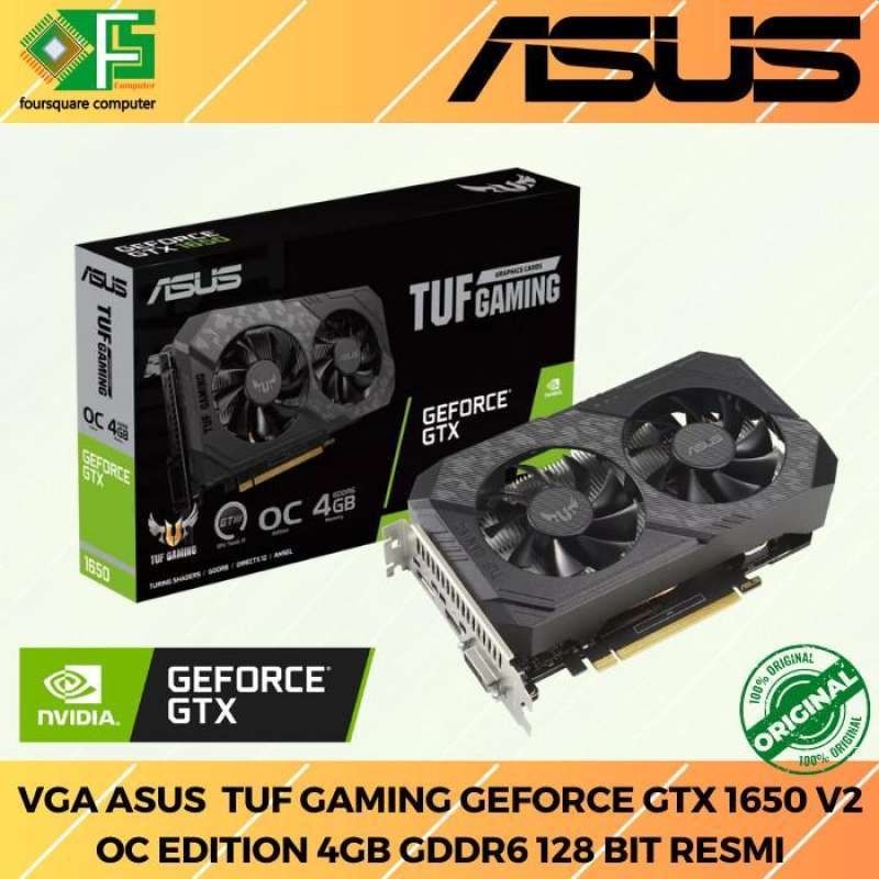 Jual Vga Asus Tuf Gaming Geforce Gtx 1650 V2 Oc Edition 4gb Gddr6 128 Bit Di Seller Foursquare ...