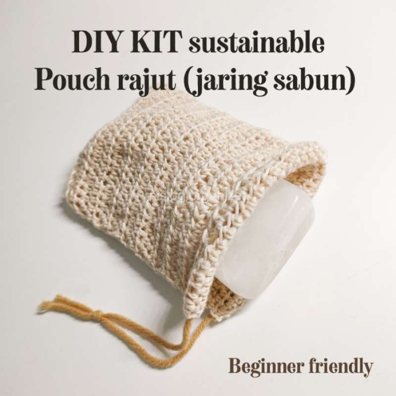 Promo Diy Kit Sustainable Pouch Rajut / Jaring Sabun Untuk Pemula ...