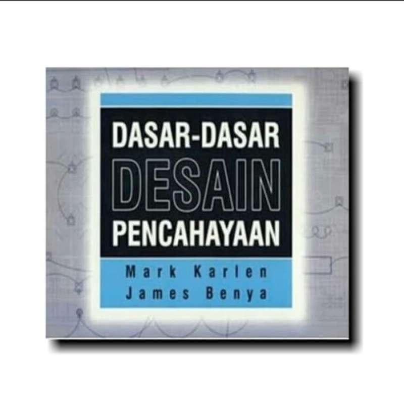 Jual Buku Dasar Dasar Desain Pencahayaan Termurah Di Seller Rumix ... Jual Buku Dasar Dasar Desain Pencahayaan Termurah Di Seller Rumix ...